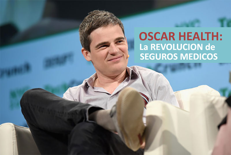 Oscar Health Revoluciona los seguros médicos en USA